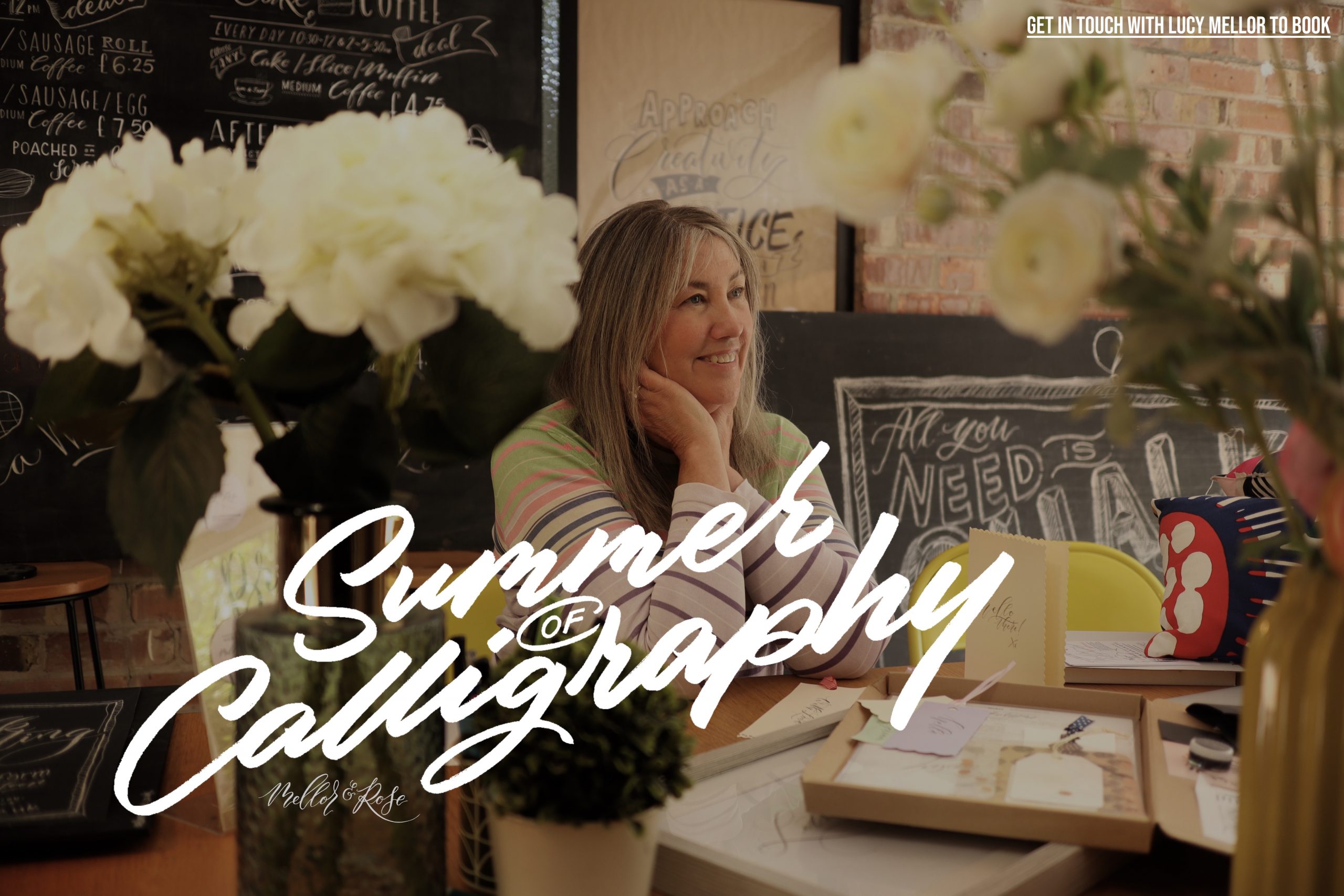 Summer of Calming Calligraphy with Mellor & Rose • Mellor & Rose